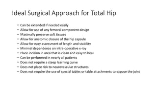 Super path hip replacement | PPTX