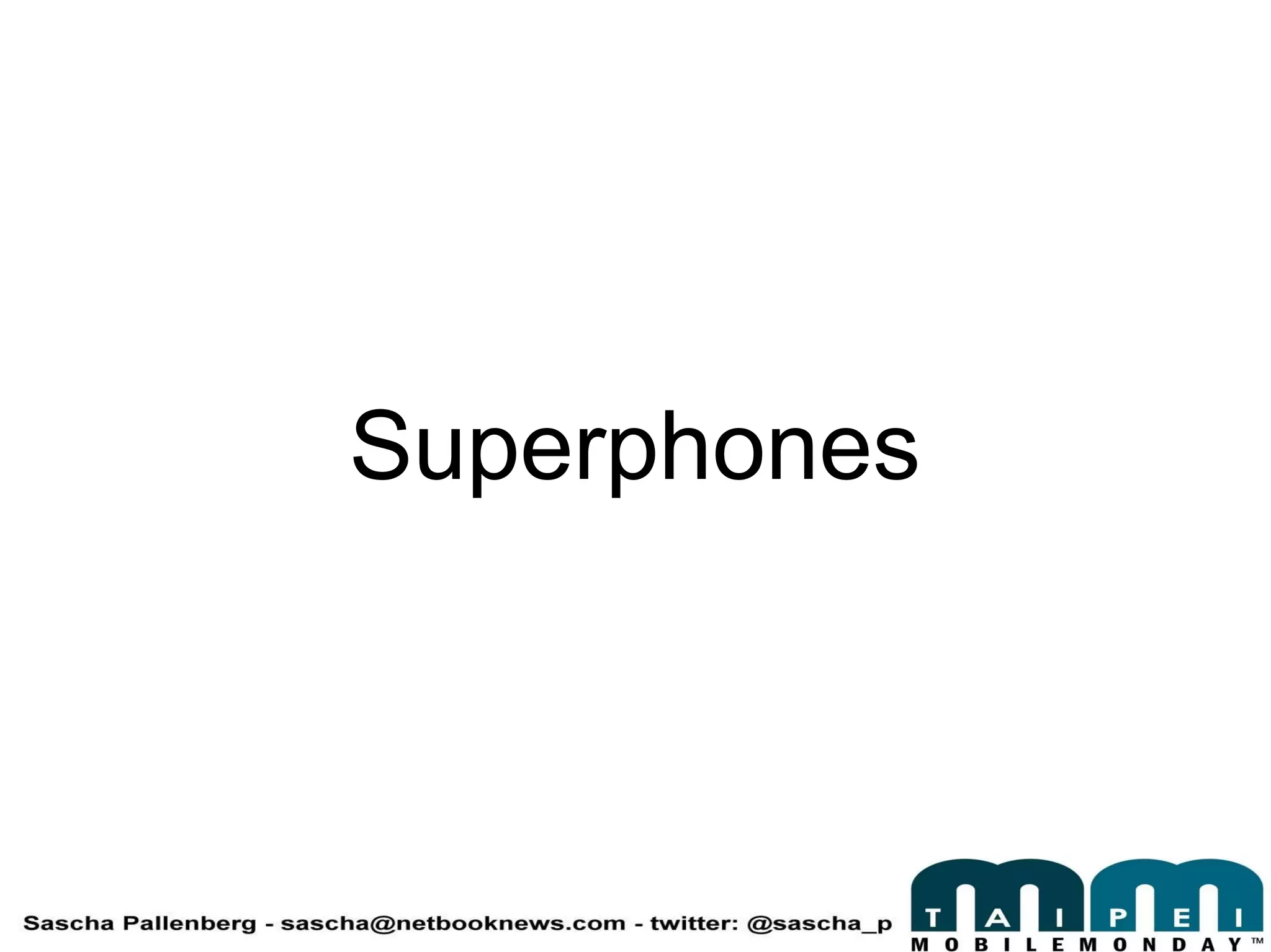 The Superphone Revolution | PPT