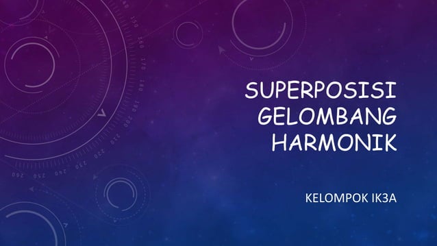 Superposisi gelombang harmonik | PPTX