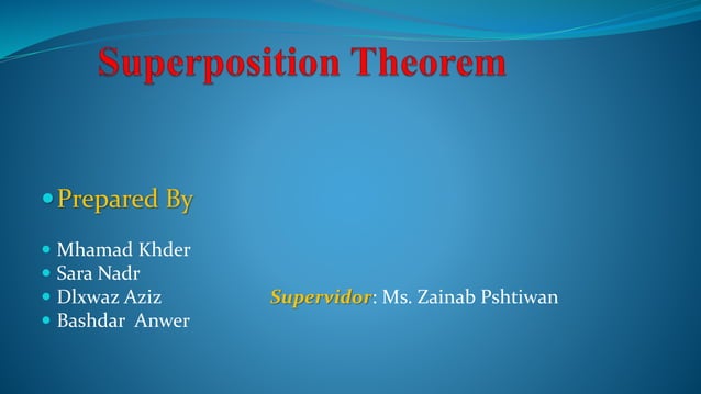 Superpositiontheorem 2kk00814030159 Pptx
