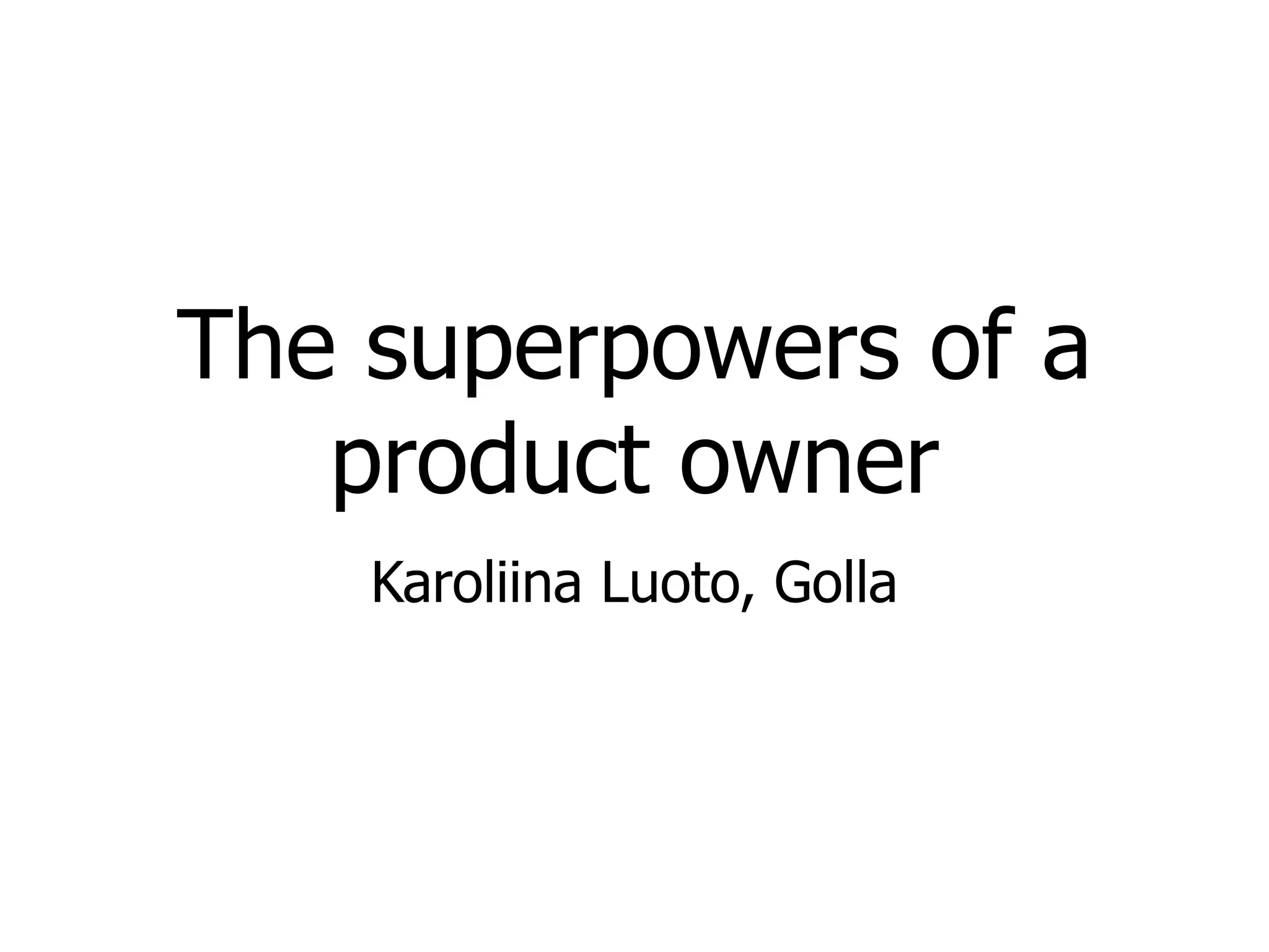 Superpowers of Product Owner | PDF