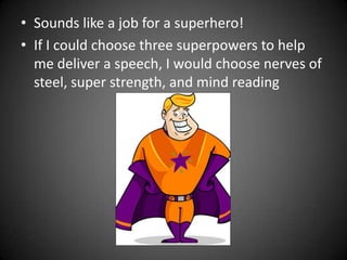 Superpowers on stage | PPTX