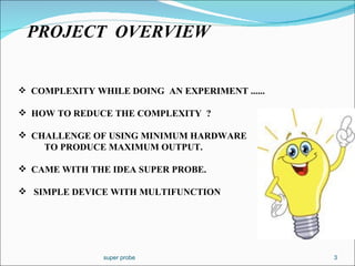 Super probe | PPT