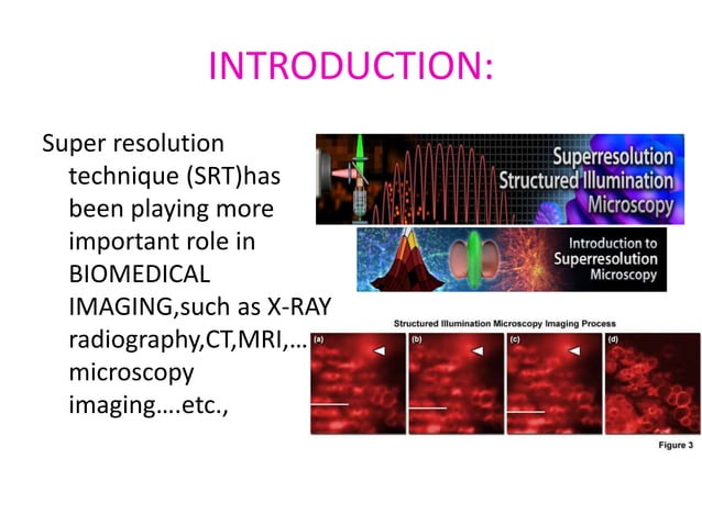 Super resolution imaging | PPTX