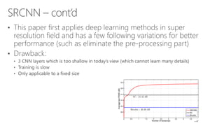 Scaling up Deep Learning Based Super Resolution Algorithms | PDF