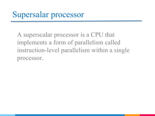 Superscalar Processor | PPTX