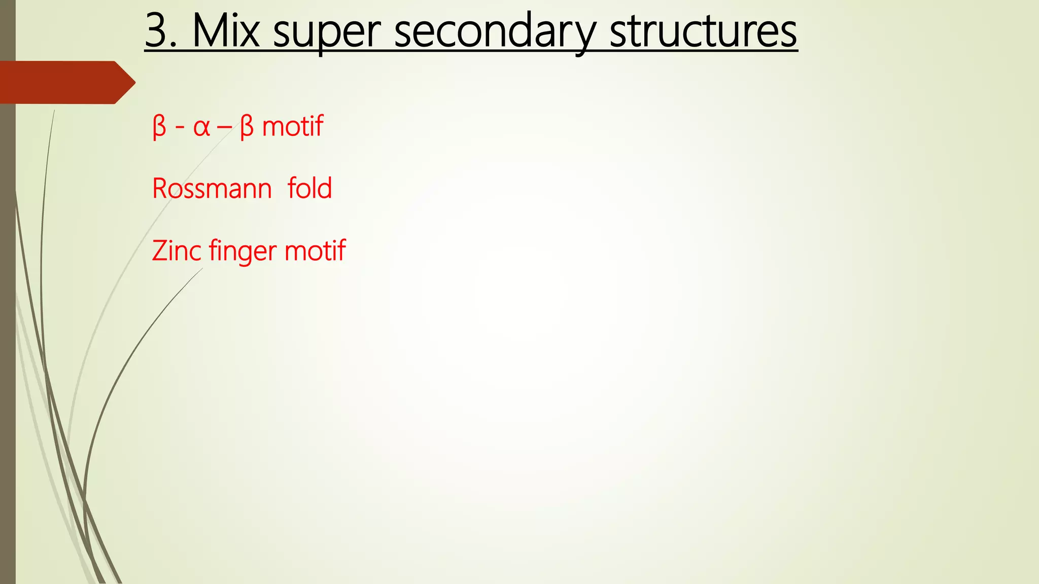 Super secondary structure of protein | PPTX