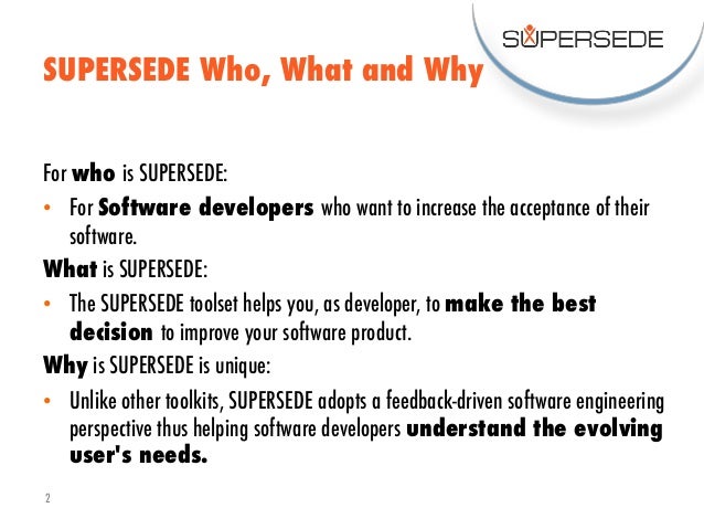 Supersede overview presentation