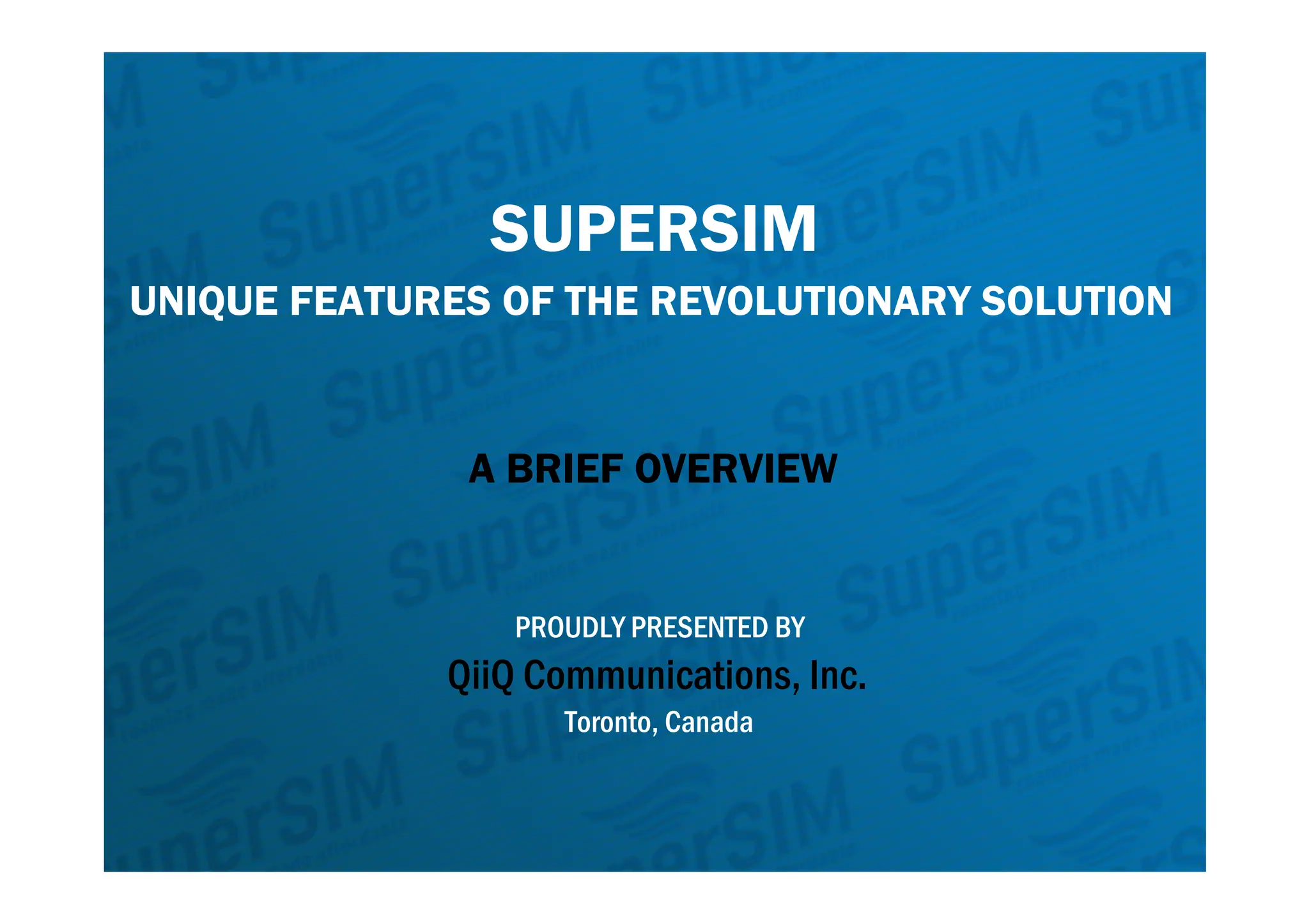 Super Sim - Unique Features | PPT