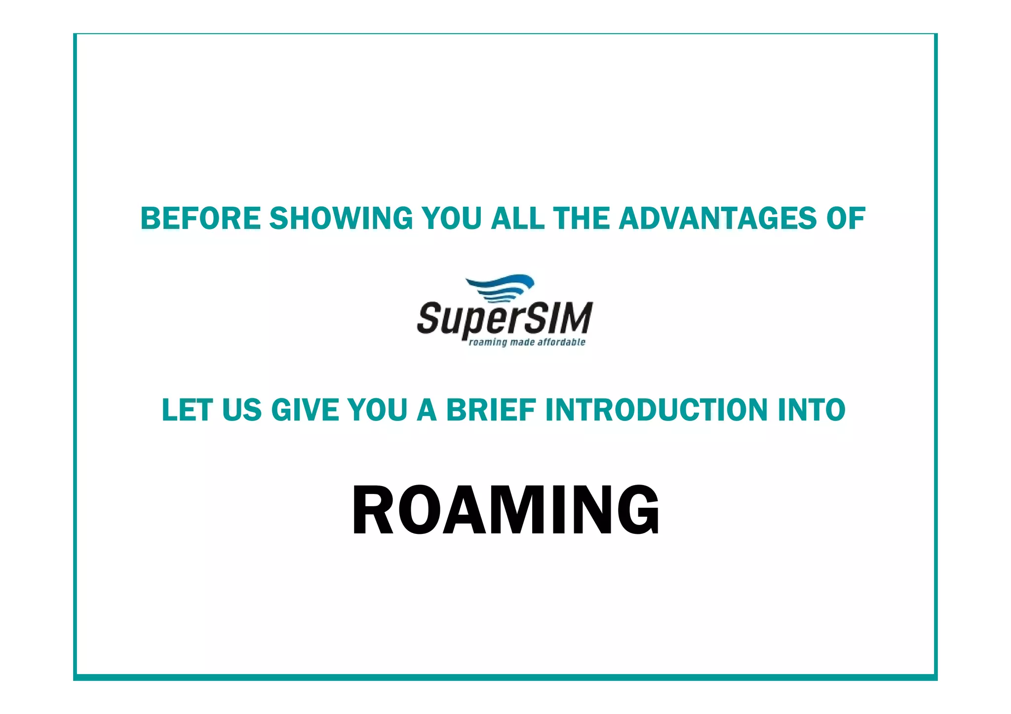 Super Sim - Unique Features | PPT