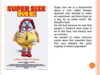 Super size me | PPT