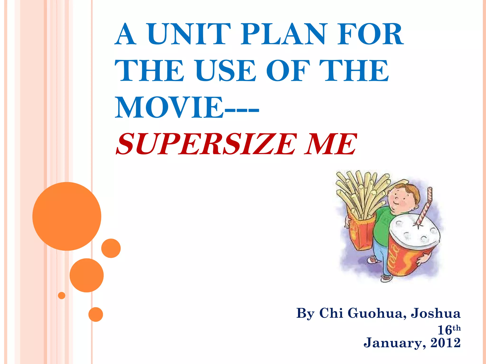 Supersize me | PPT