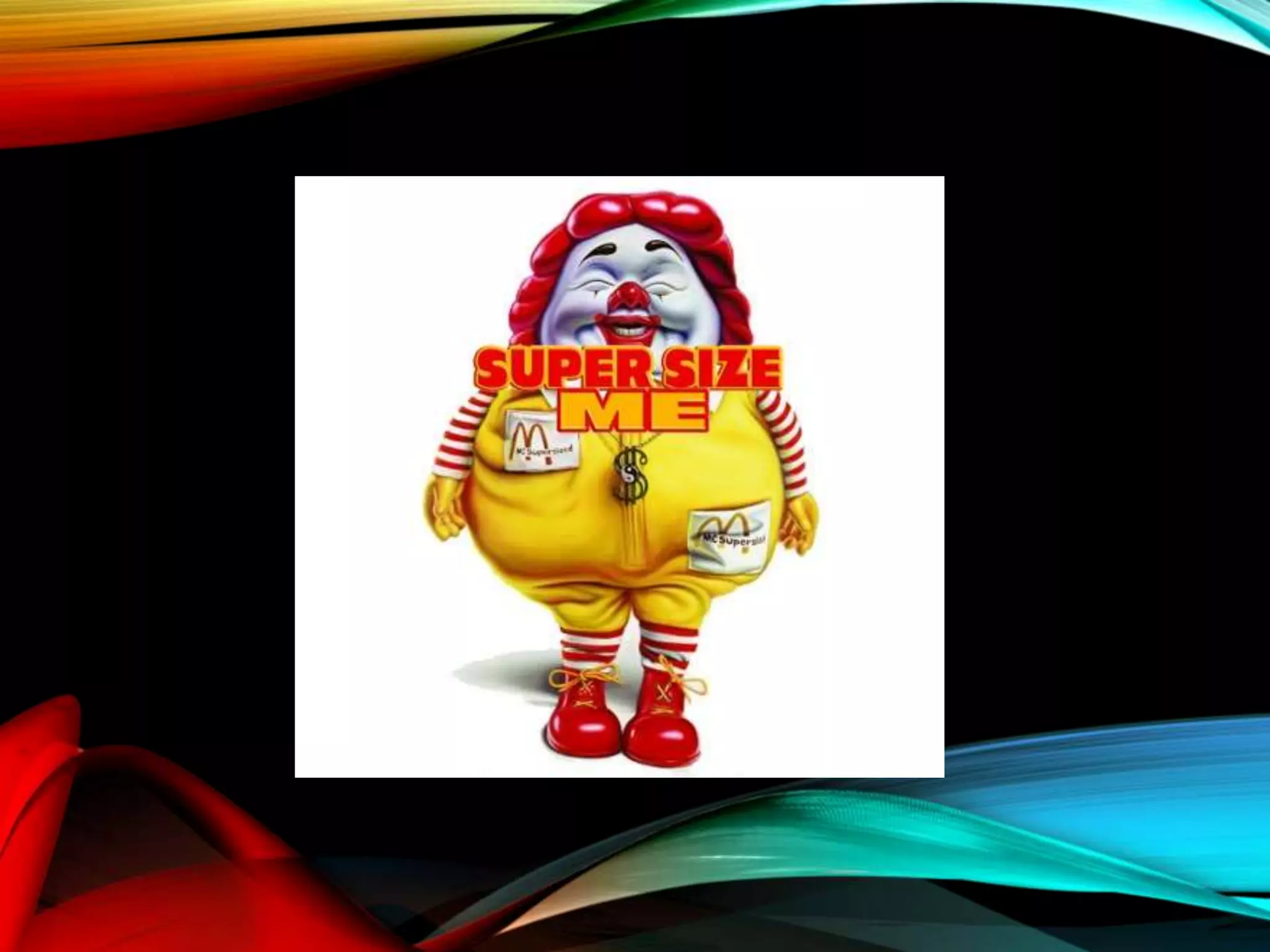 Supersize Me presentation | PPTX