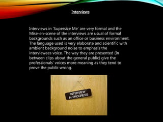 Supersize Me presentation | PPTX | Documentary | Genres