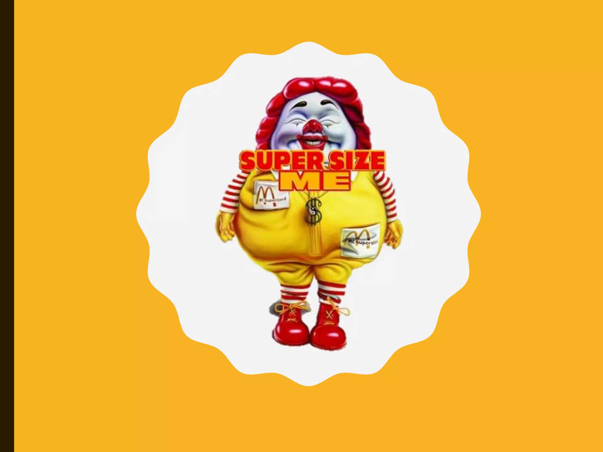 Supersize me presentation | PPT