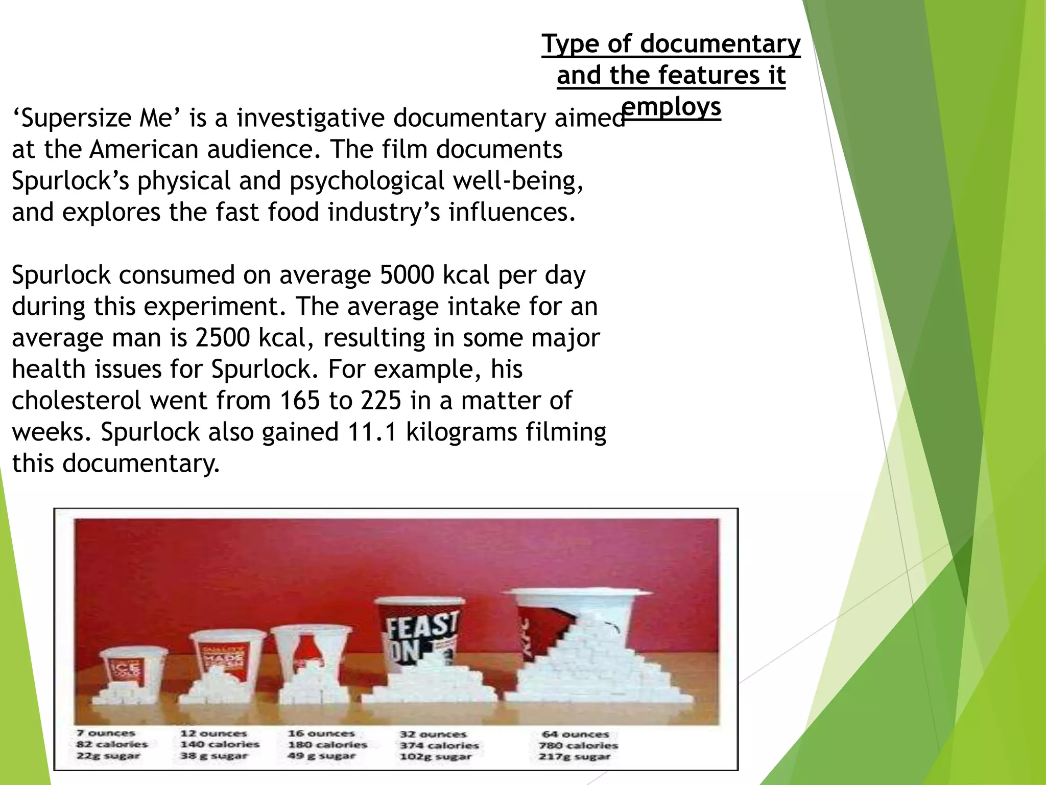 Supersize me presentation max ed | PPTX