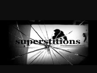 Superstition | PPT