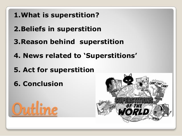 Superstition