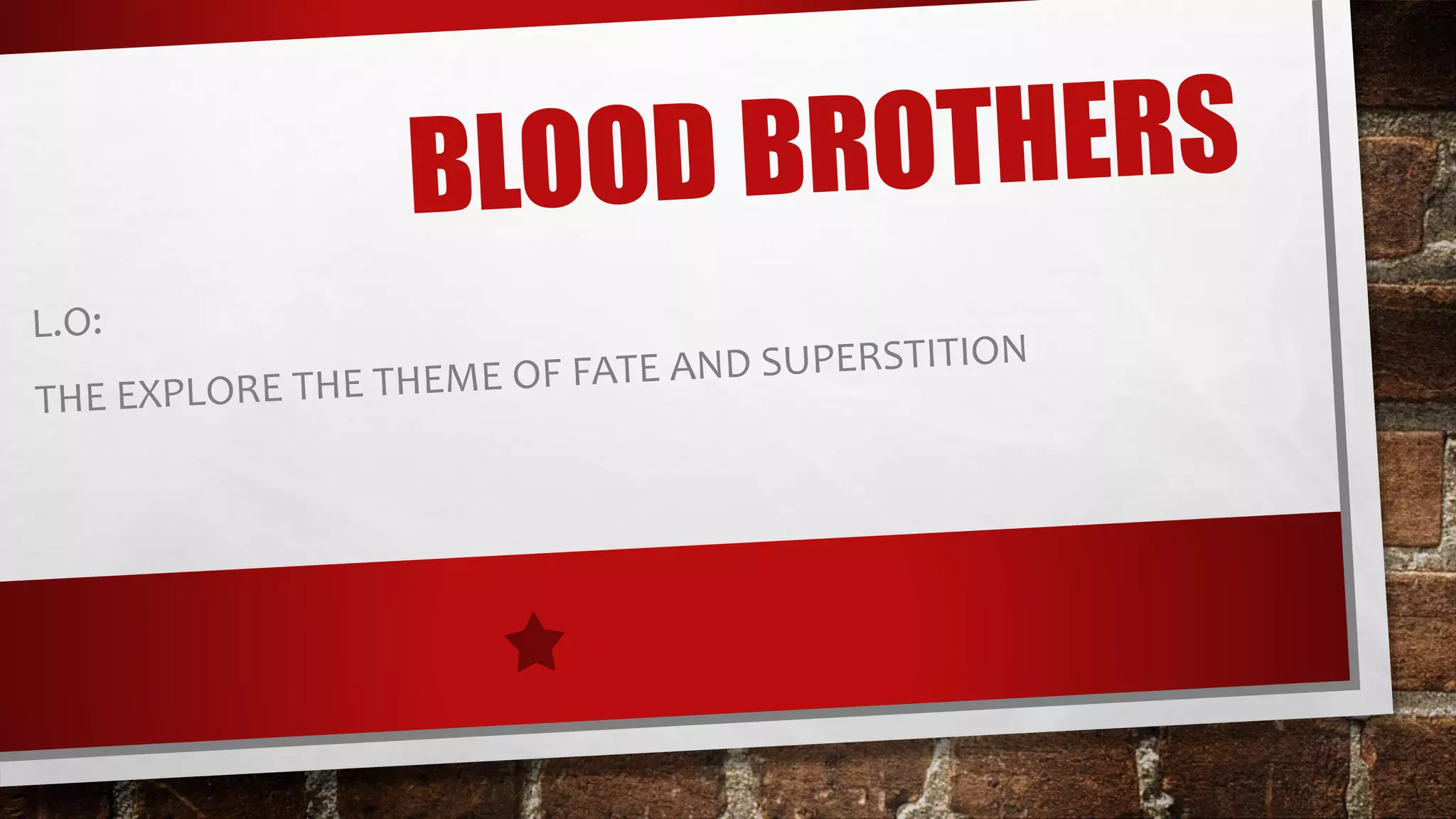 Blood Brothers:superstition Act 1 | PPTX | Christianity | Religion ...