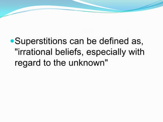 Superstitions | PPTX