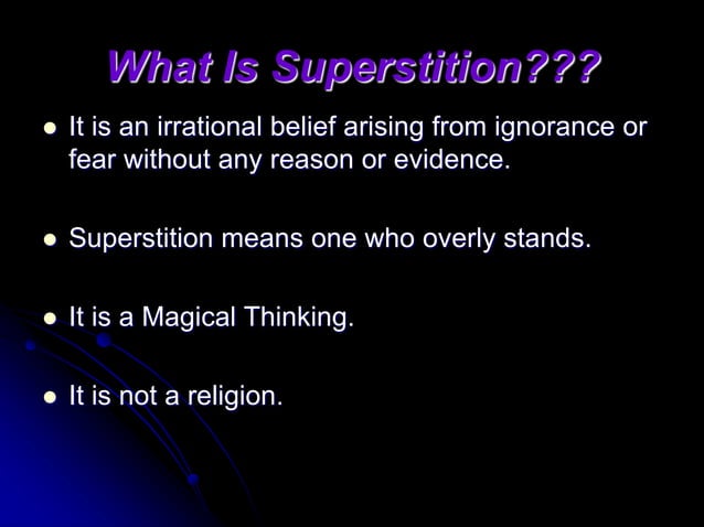 Superstitions!!!! | PPT | Religion & Spirituality