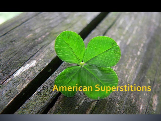 Superstitions | PPT