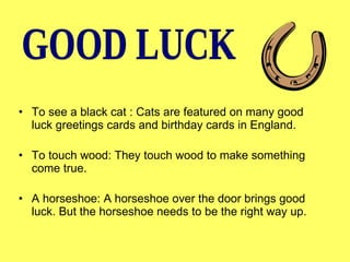 SUPERSTITIONS IN THE UK | PPT