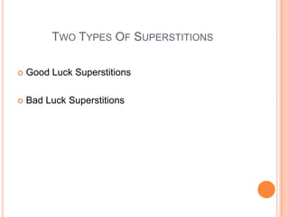 Superstitions | PPTX