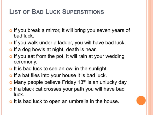 Superstitions