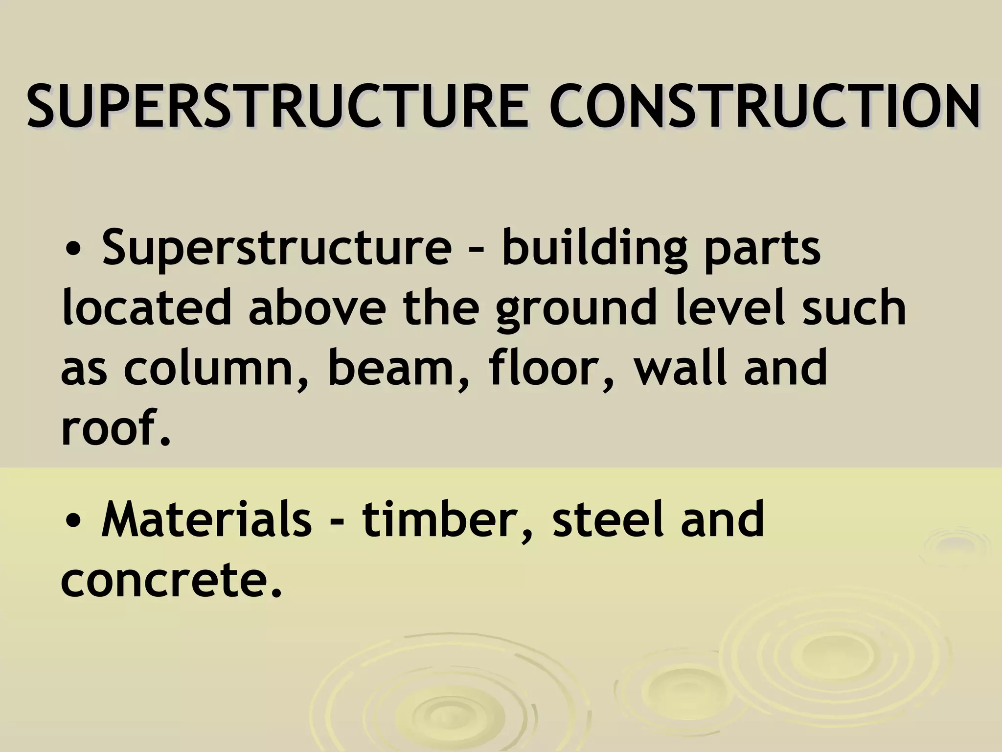 Superstructure construction | PPT