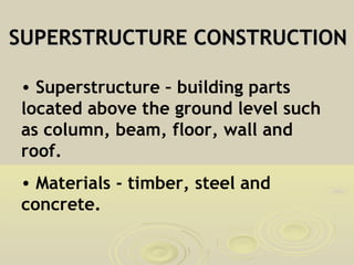 Superstructure construction | PPT