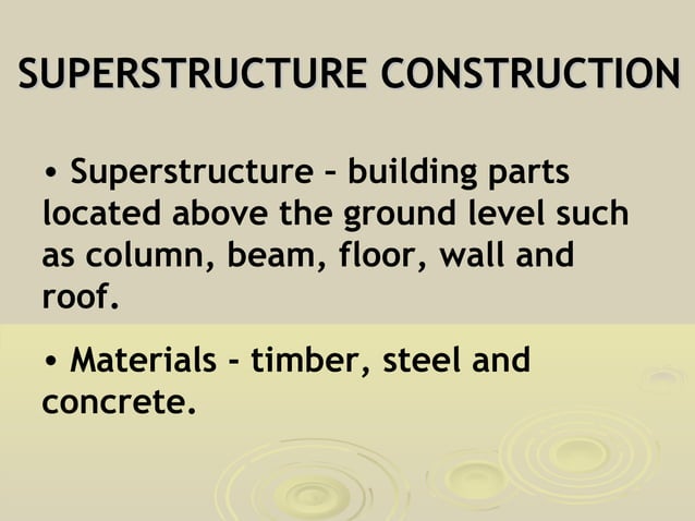 Superstructure construction | PPT