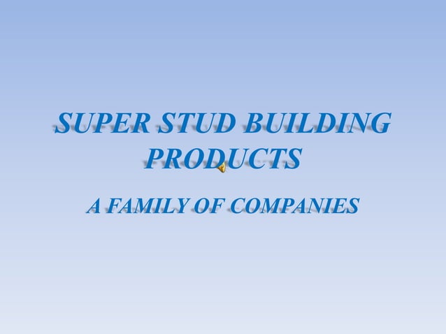 Super Stud Building Products | PPTX