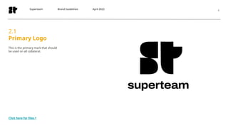Superteam Brand Guidelines_ Branding Design | PPTX