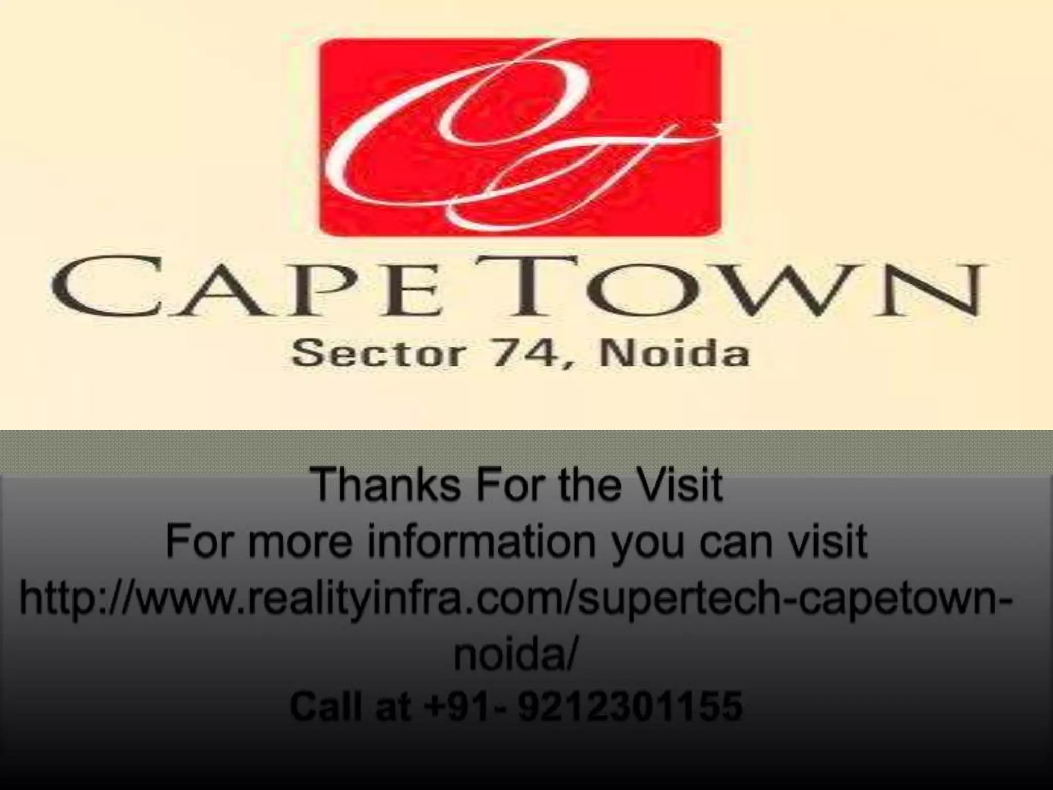 Supertech capetown noida | PPTX | Economy | Business and Finance