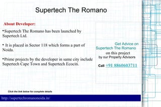 Supertech Romano - Sector 118 Noida | PPT