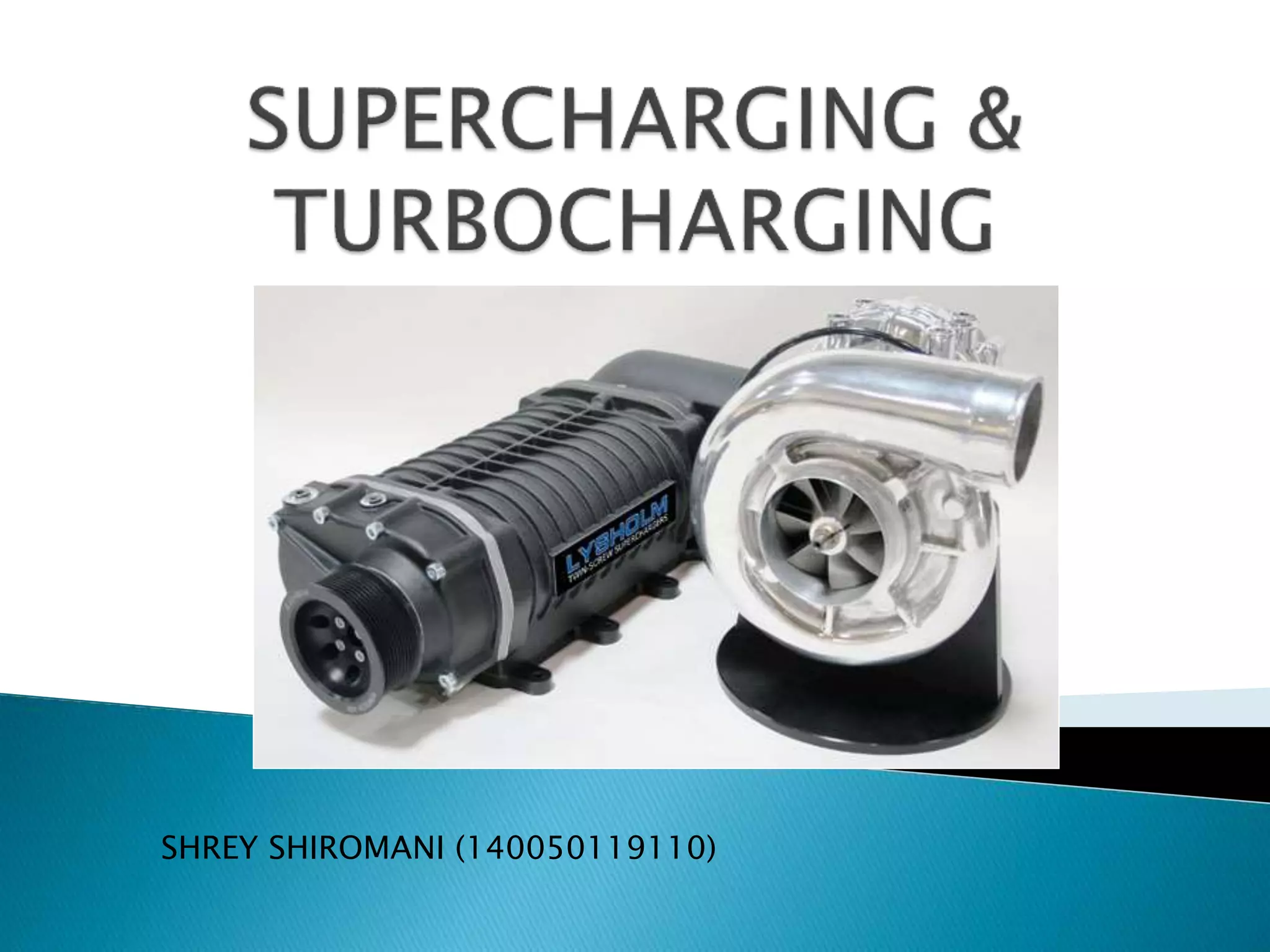 Supercharger & turbocharger | PPTX