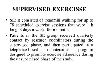 Supervised Exercise, Stent Revascularization, or Medical Therapy for ...