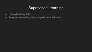 Supervised learning | PPTX | Technology & Computing