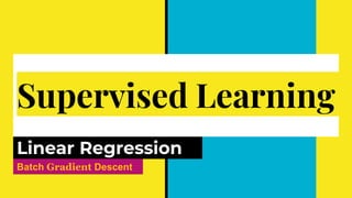 Supervised learning-Linear Gradient | PPT