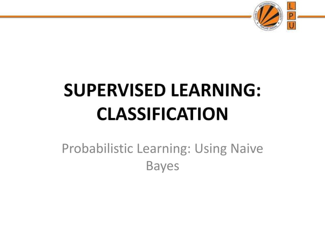 Supervised Learning-classification Part-3.ppt