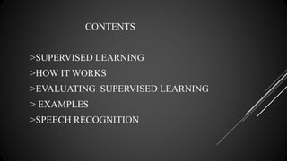 Supervised Learning and Speech Recognition.pptx