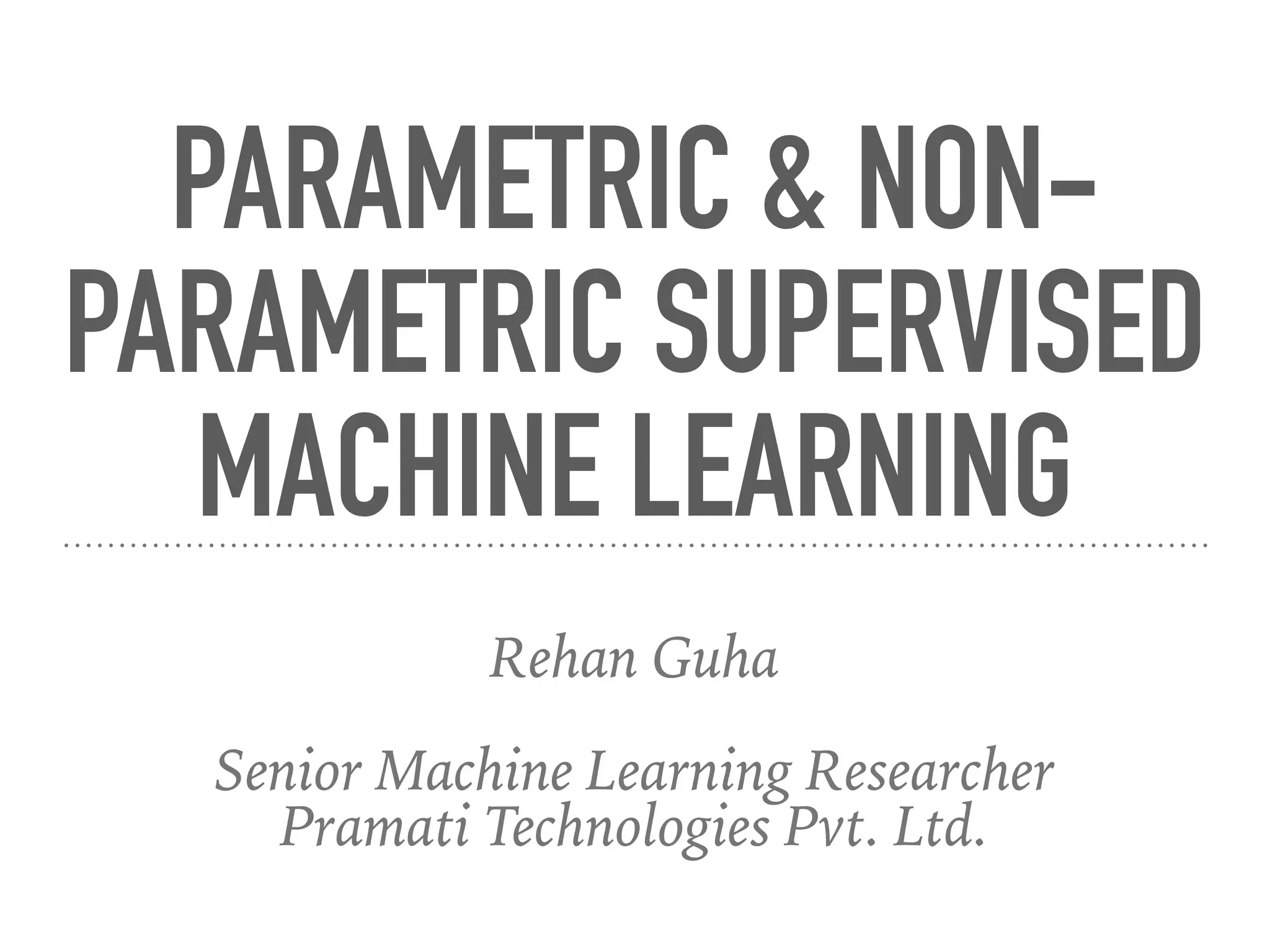 Parametric & Non-Parametric Machine Learning (Supervised ML) | PDF