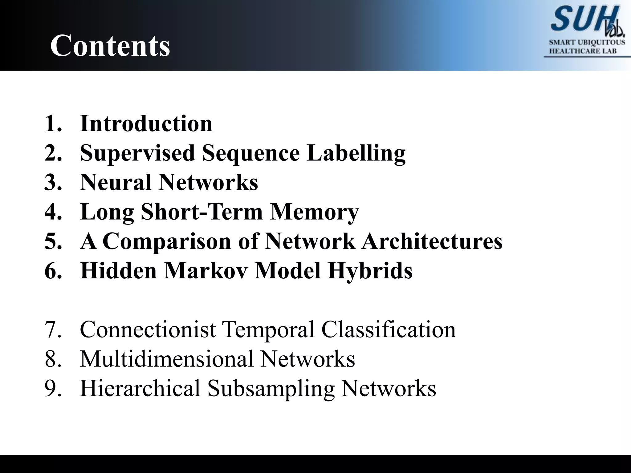 Supervised Sequence Labelling With Recurrent Neural Networks Ch1 6 Ppt