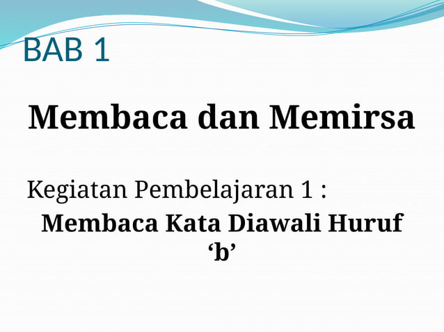 SUPERVISI KELAS 1B Bahasa Indo. 2024.pptx
