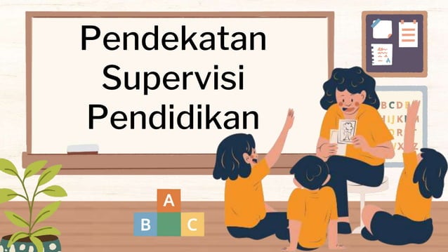 ppt tentang supervisi akademik | PPTX