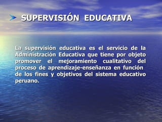 Supervisión educativa | PPT