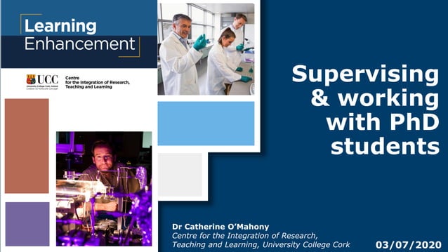 Supervising and working with PhD students - July 2020 | PPT