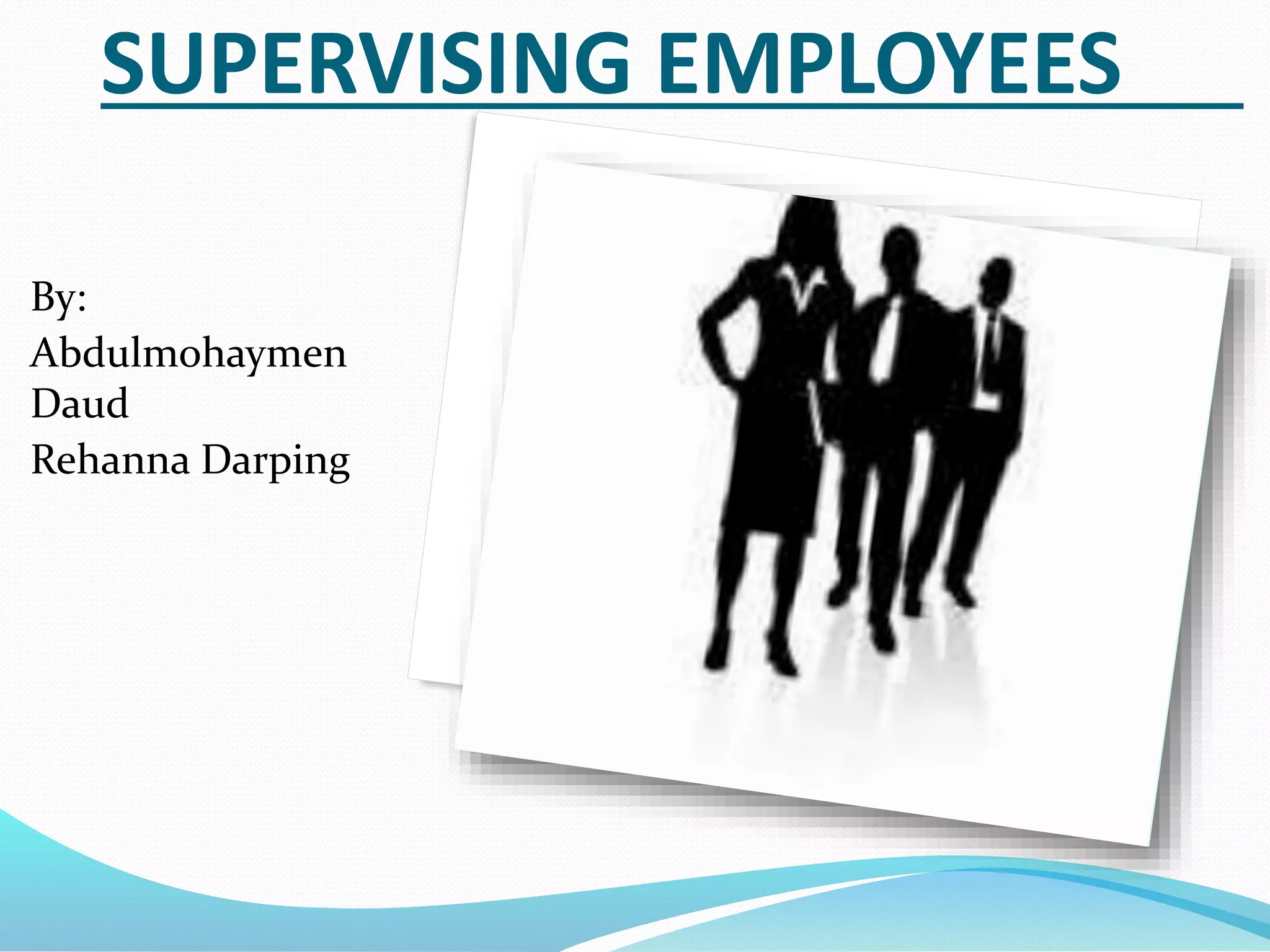 Supervising employees | PPTX