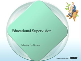 Educational Supervision and its types | PPTX